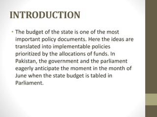 Budget cycle in pakistan | PPTX