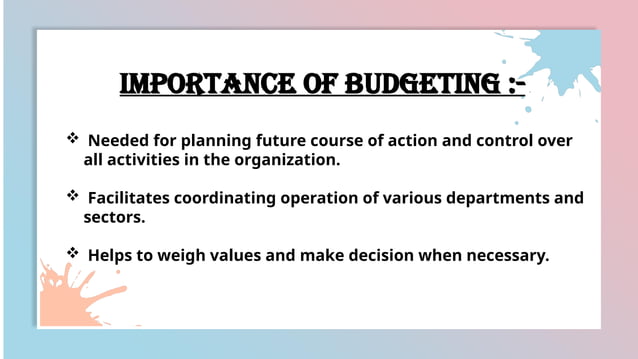Budgeting, Objectives of budgeting, principal of budgeting , Types of budgeting, Functions of ...