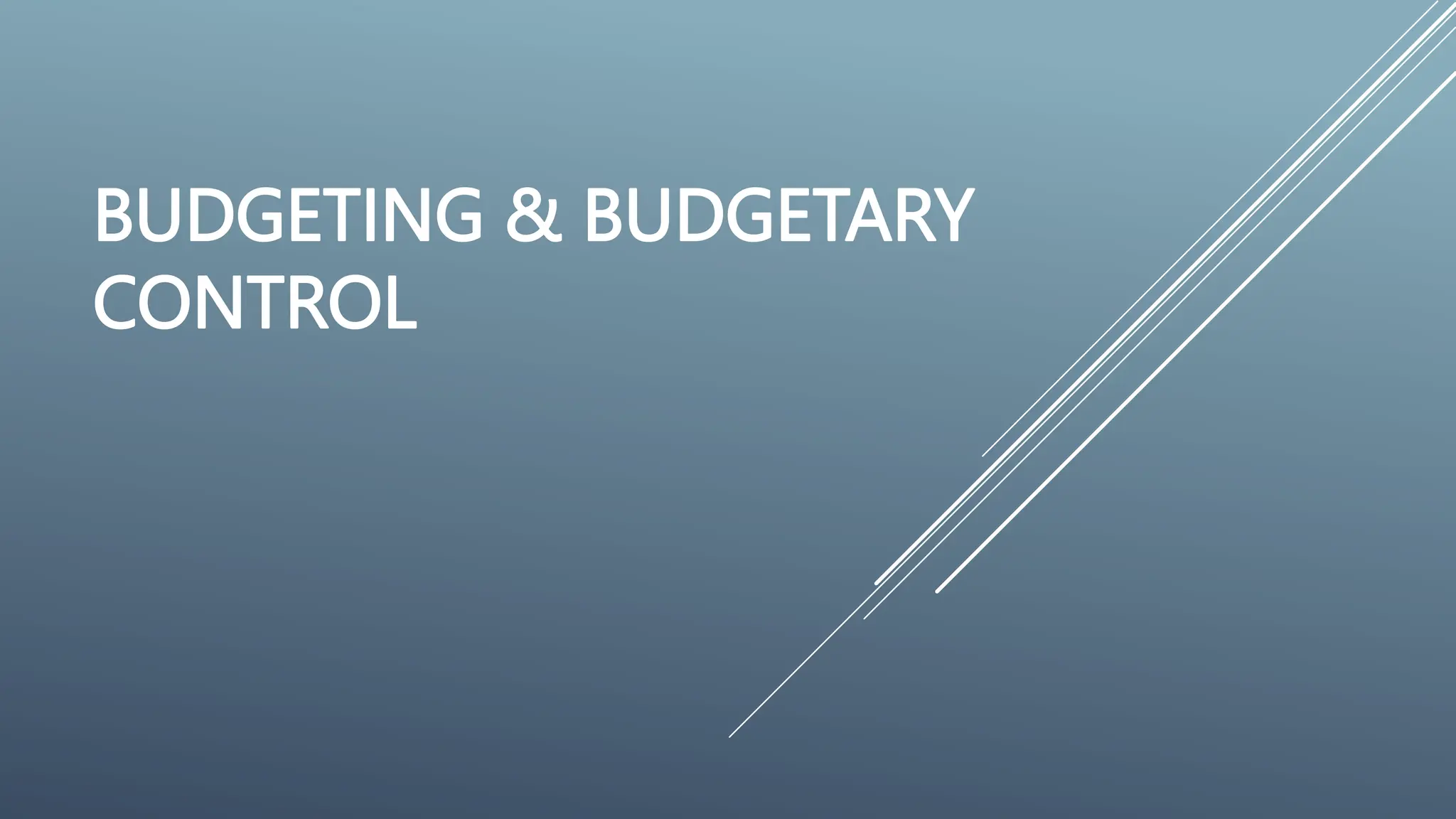 Budgeting-Budgetary-Control.pptx FOR ECONOMICS | PPTX | Business ...