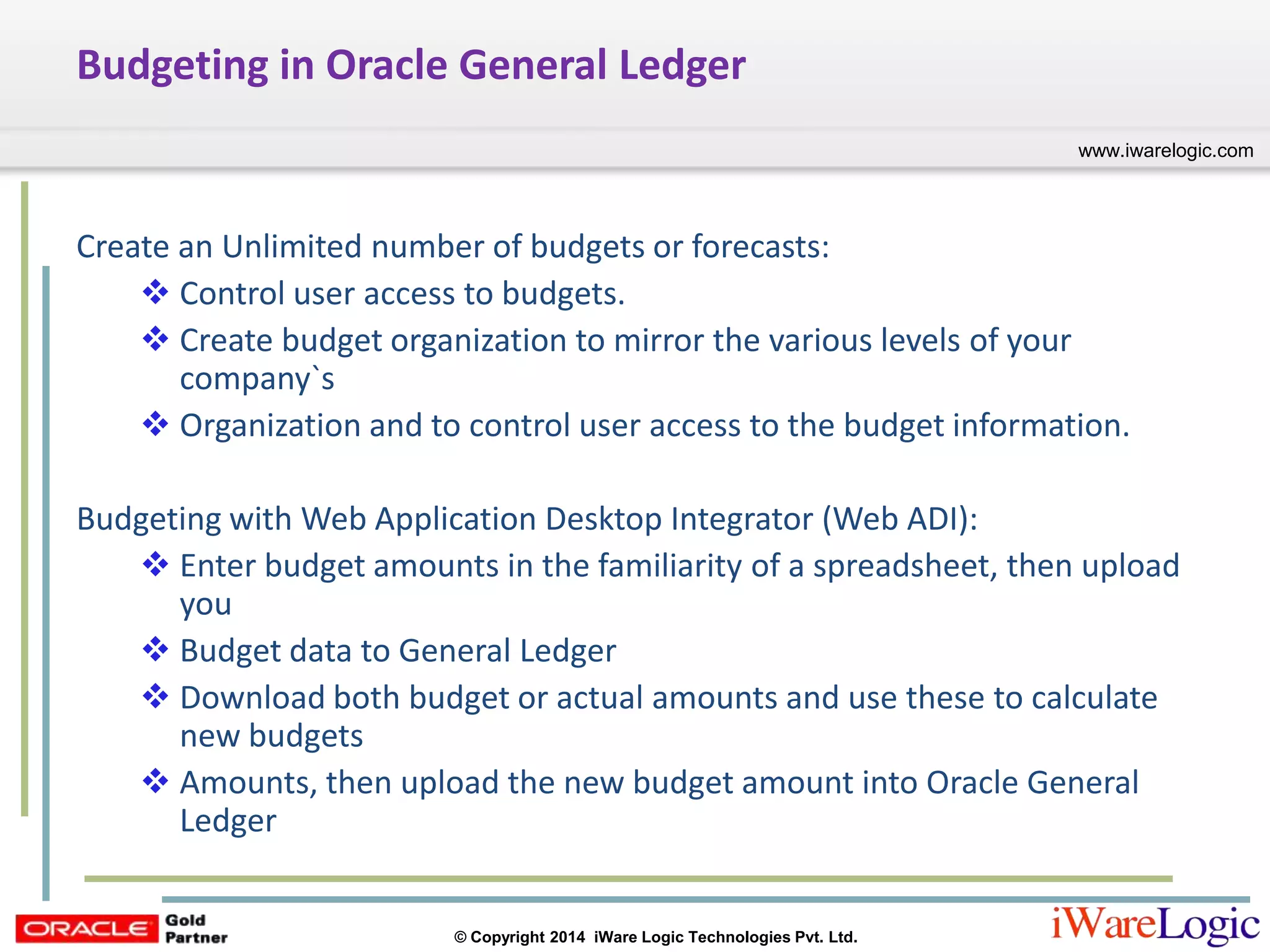 Webcast: BUDGETING - R12.1.3 ORACLE GENERAL LEDGER | PPTX