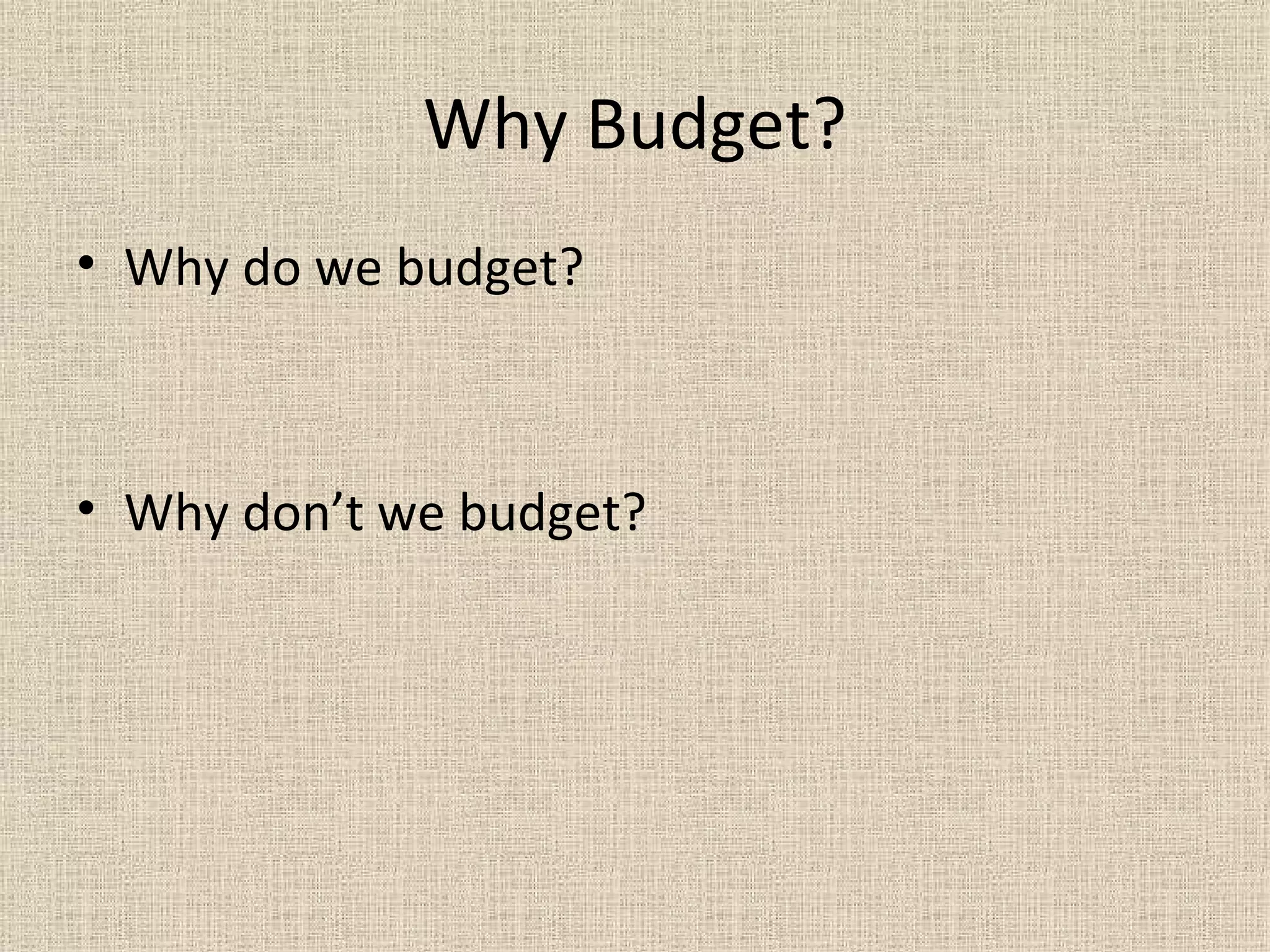Budgeting 101 | PPT