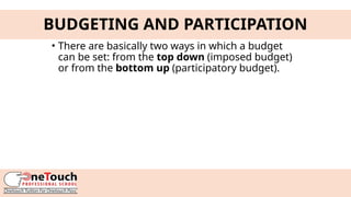 BUDGETING AND BUDGETARY CONTROL PRESENTATION | PPTX