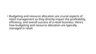 Budgeting and Resource Allocation in Retail Management.pptx