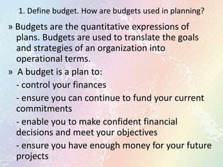 Budgeting for planning and control | PPTX
