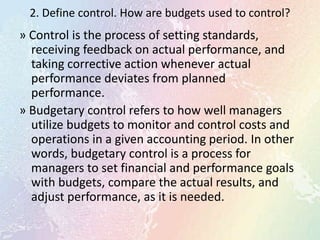 Budgeting for planning and control | PPTX