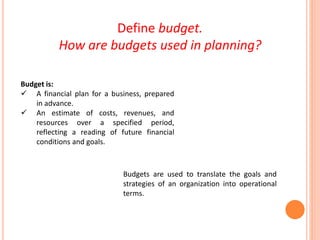 Budgeting for planning and control | PPTX