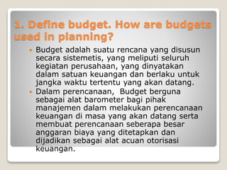 Budgeting for planning and controlling | PPTX