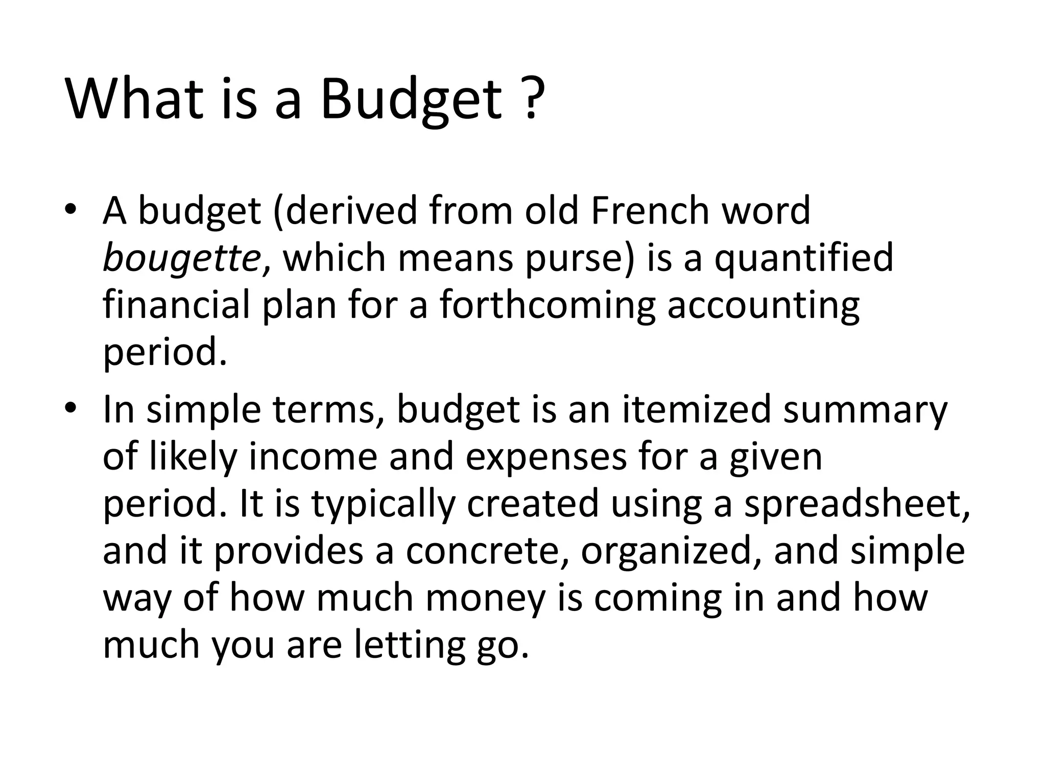 BUDGET & ITS WORKING.pptx. Small budget making | PPTX