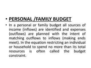 BUDGET & ITS WORKING.pptx. Small budget making | PPT