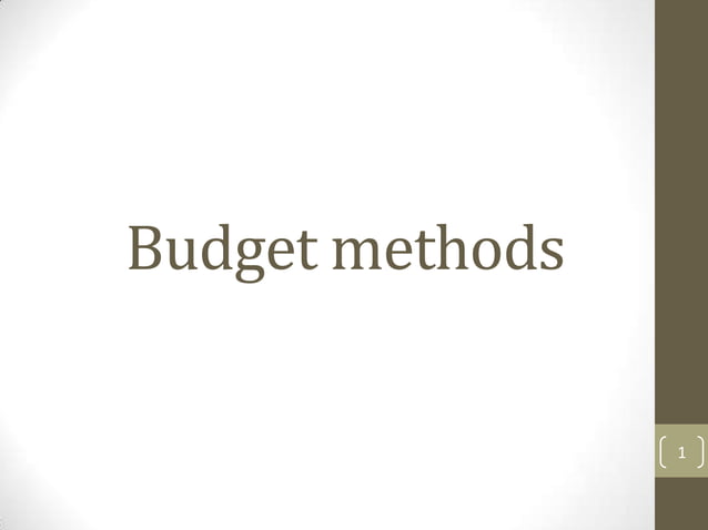 Budget methods | PPTX