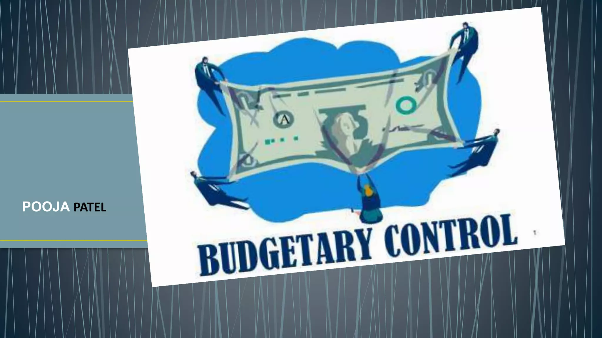 Budgetary control | PPTX | Business Accounting & Finance | Business