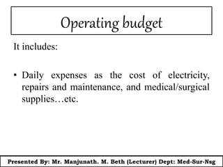 Budget planning in nursing administration | PPTX