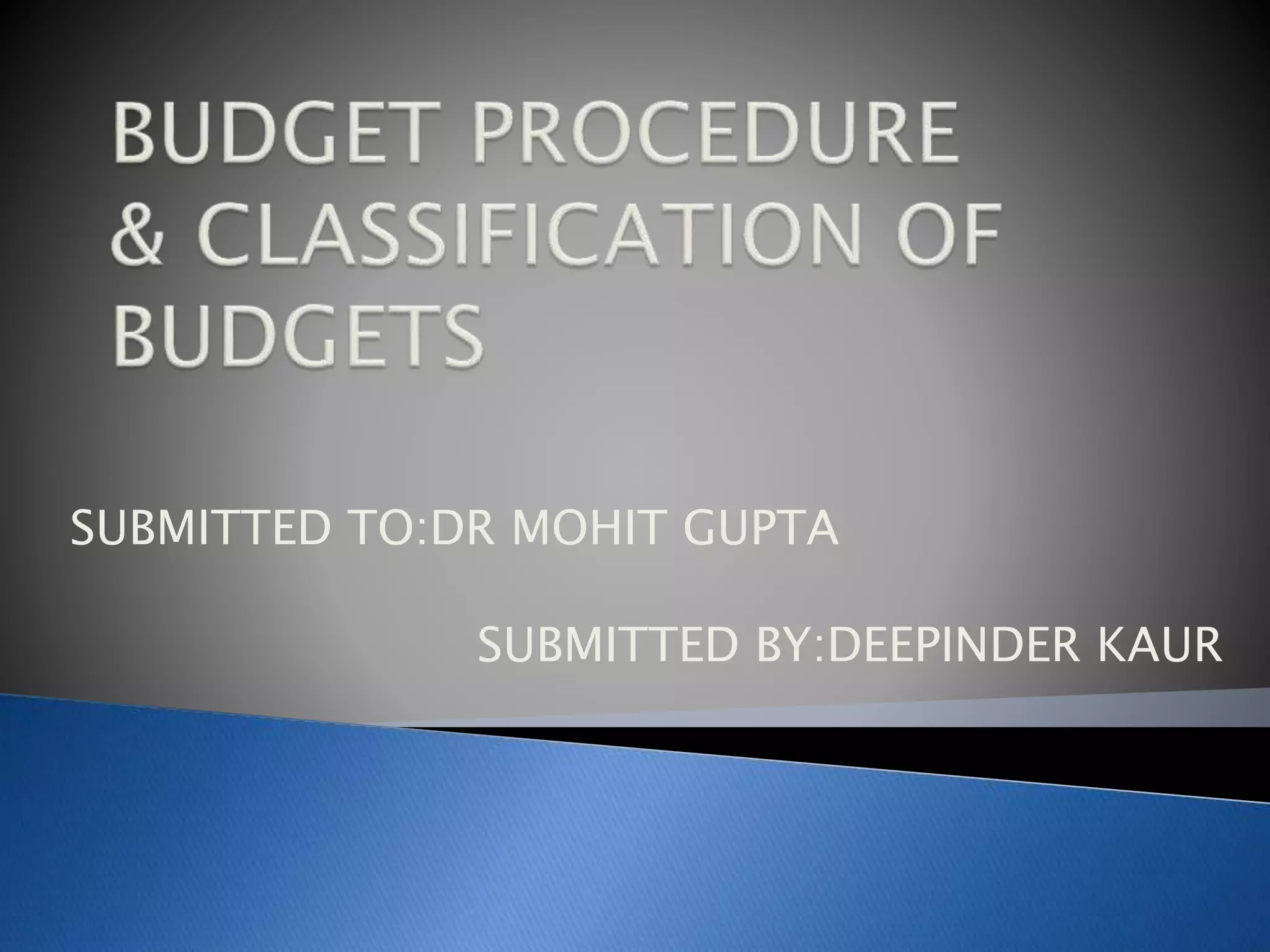 Budget procedure and classification | PPT