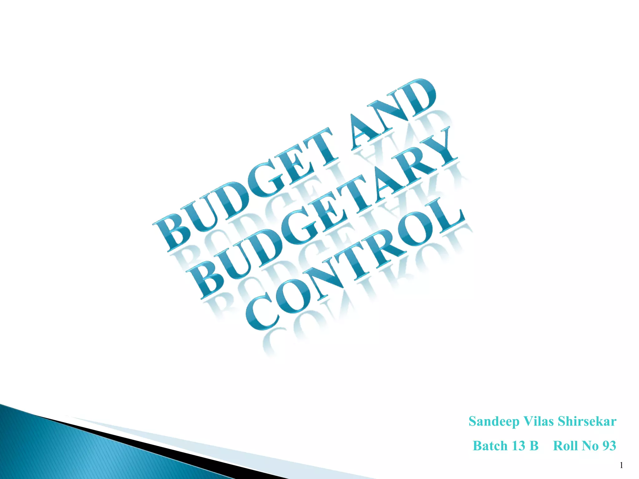 Budget and Budgetary Control | PPT