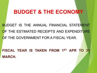 BUDGET & THE ECONOMY.ppt