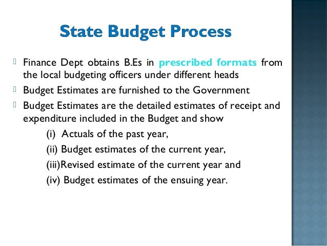 Understanding the State Budget Making Process
