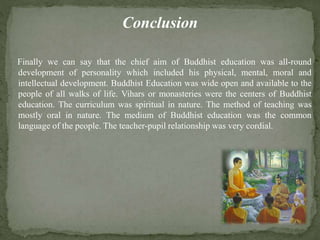 Budhhist period education ppt | PPTX | Hinduism | Religion & Spirituality