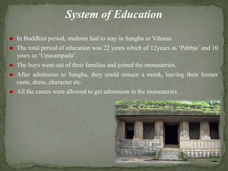 Budhhist period education ppt | PPTX