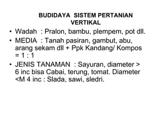 Budidaya sistem-pertanian-vertikultur | PDF