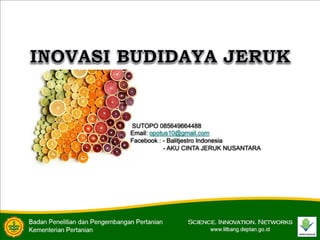INOVASI BUDIDAYA TANAMAN JERUK SEHAT.pdf