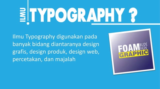 Apa itu Typografi dan Perkembangannya | PPT