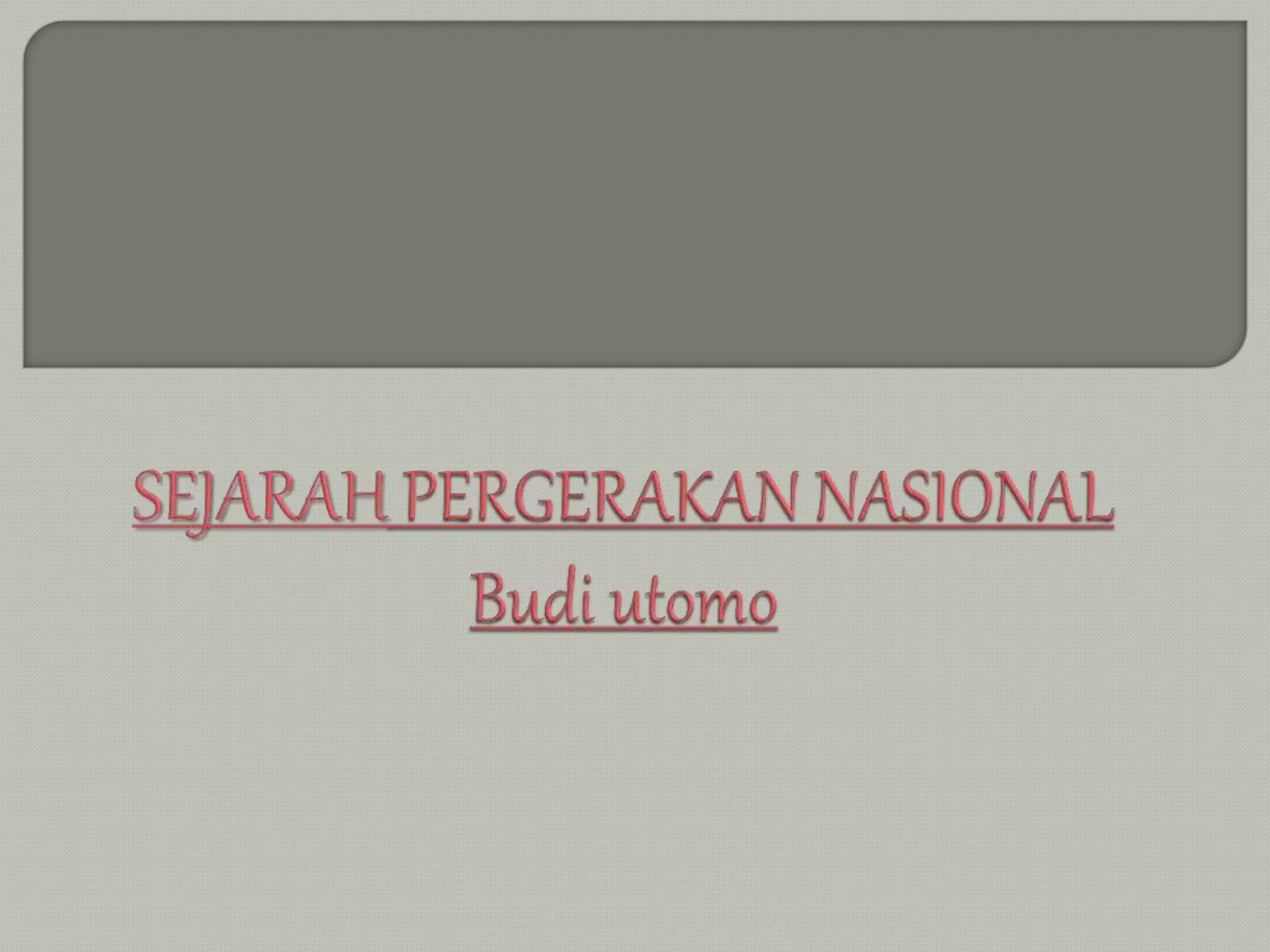 Organisasi Budi utomo | PPTX