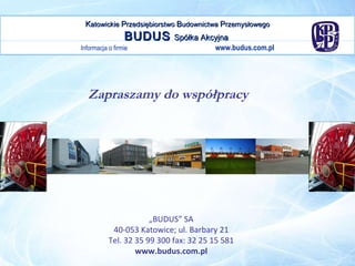 Prezentacja BUDUS S.A | PPS | Business | Business and Finance