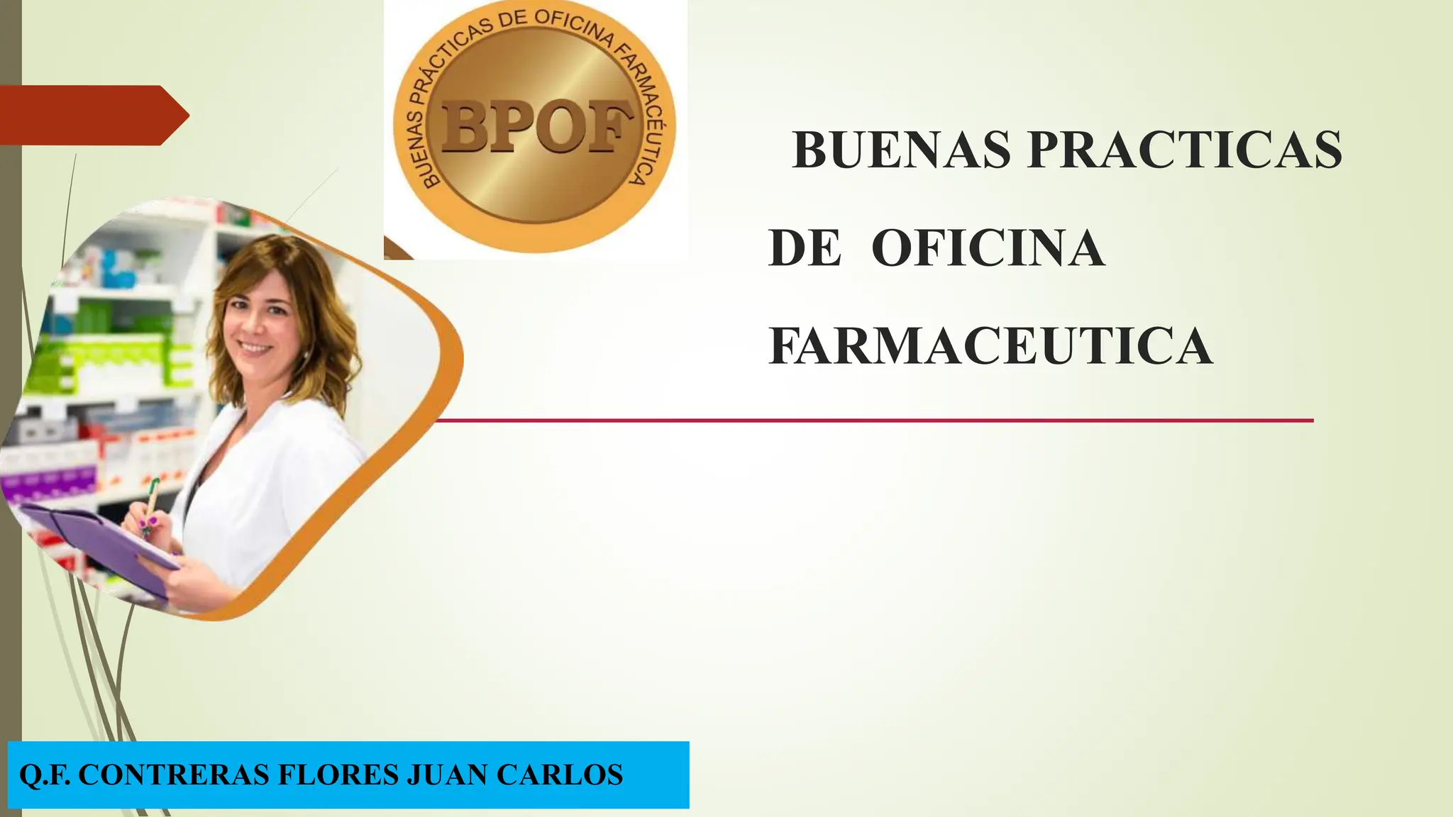 BUENAS PRACTICAS DE OFICINA FARMACEUTICA.pptx