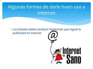 Buen uso de Internet | PPTX