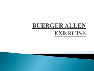 BUERGER ALLEN EXERCISE PPT.pptx