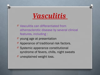 Buerger's disease medium sized vasculitis.pptx