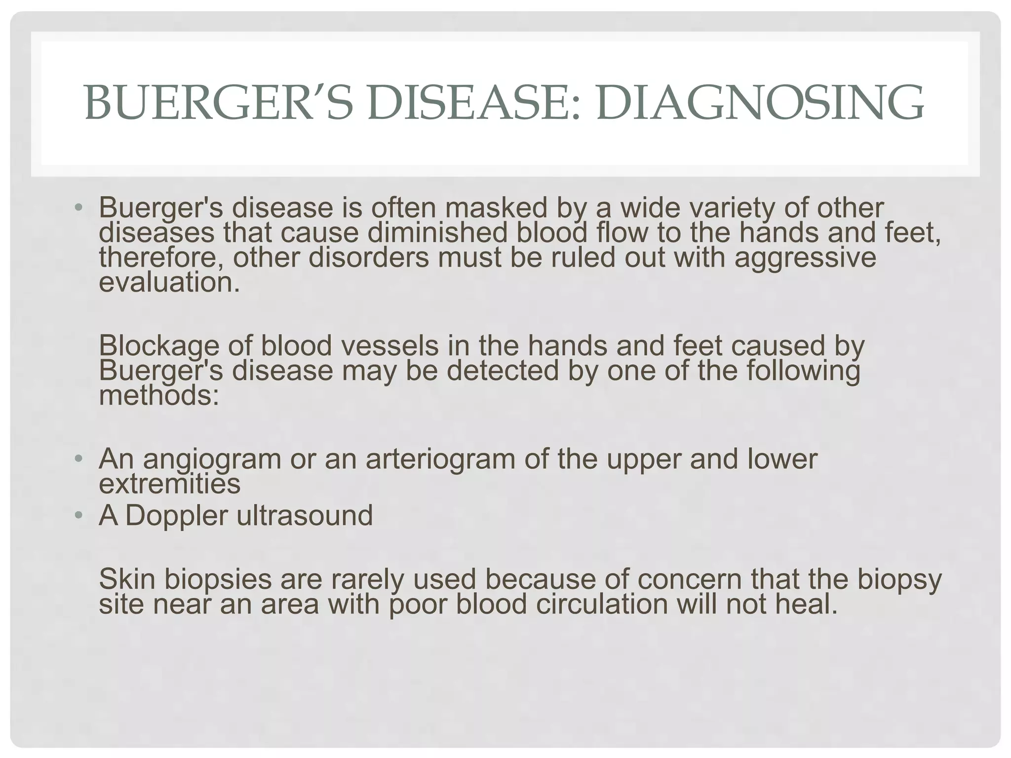 Buergers disease facts | PPTX
