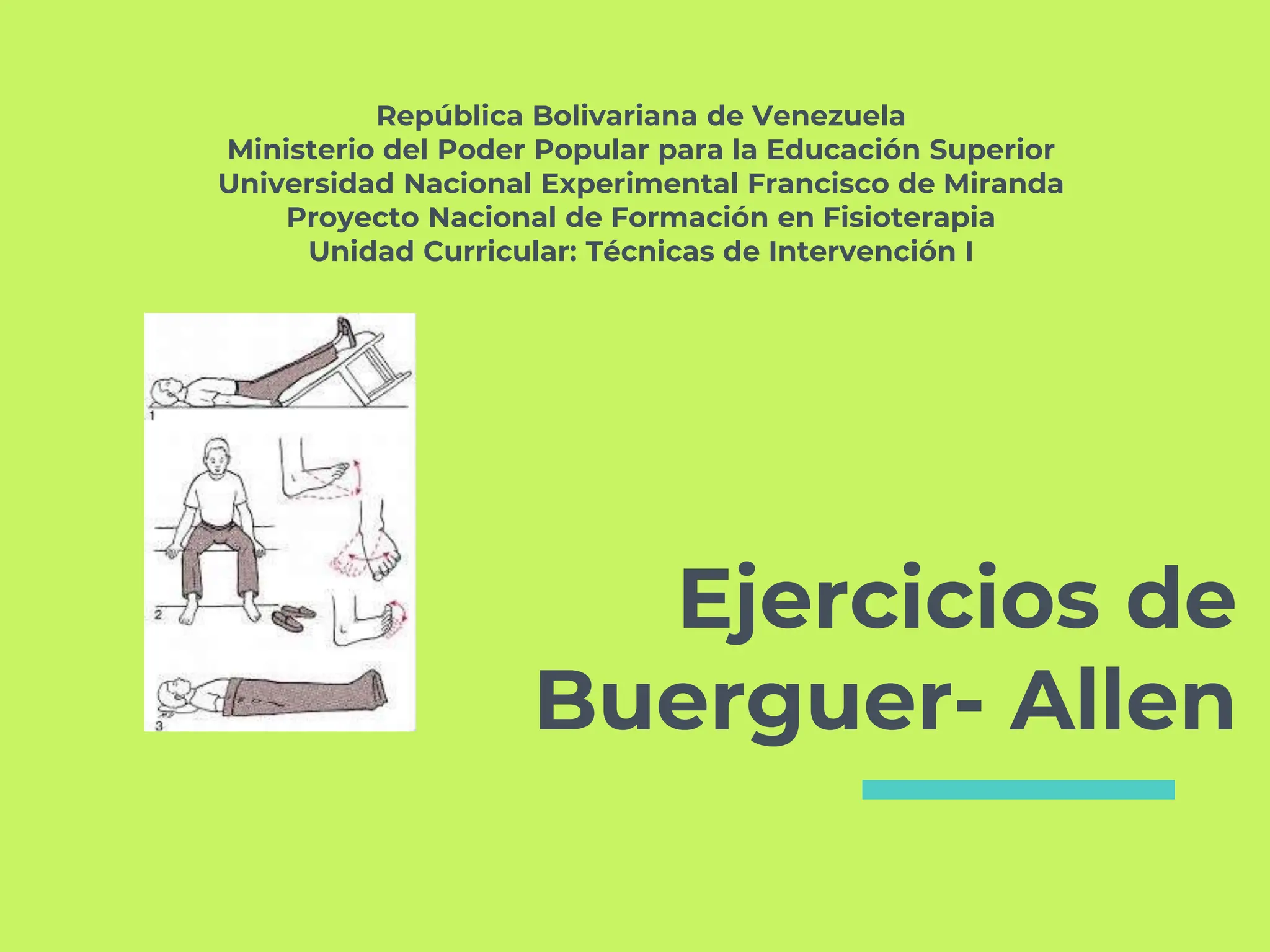 EJERCICIOS DE BUERGUER ALLEN FISIOTERAPIApptx | PPTX