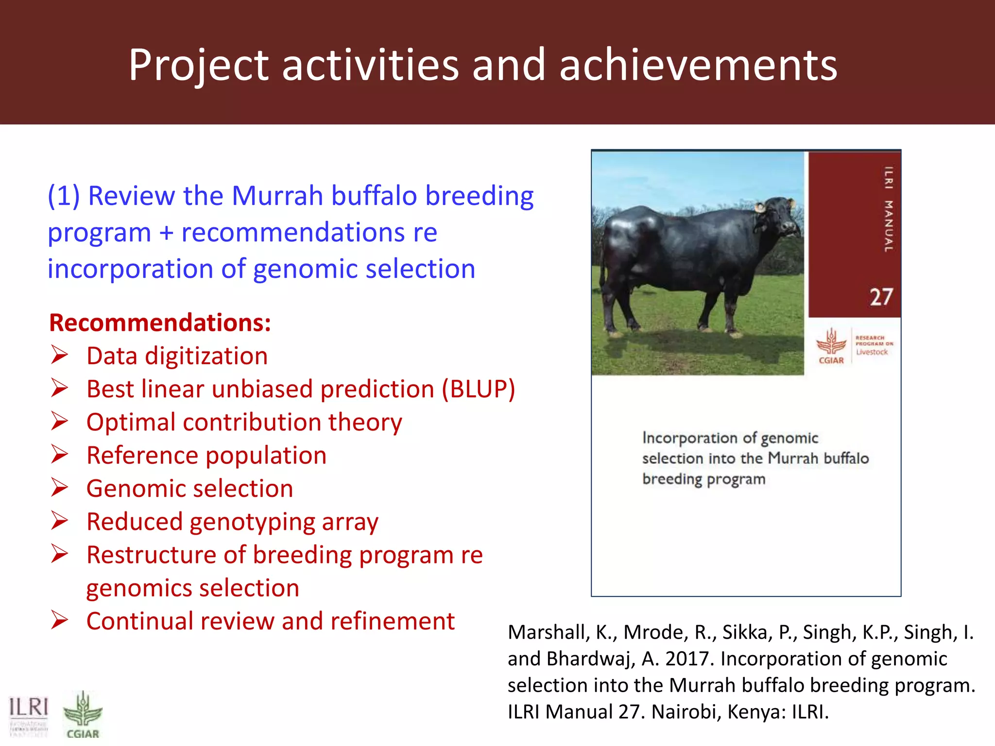 Genomic techniques to profile and improve productivity and resilience in buffalo | PPTX