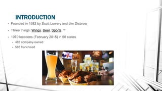 Management Project | Buffalo Wild Wings Employee Motivation | PPTX