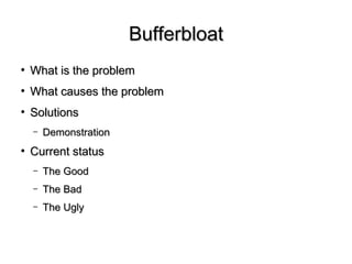 Bufferbloat is alll Wet! | PPT