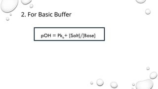 Buffer Capacity and Buffer Equation.pptx