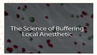 Buffered anesthetics | PPTX | First Aid | Injuries