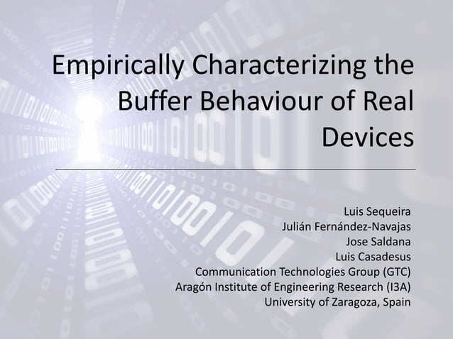 Empirically Characterizing The Buffer Behaviour Of Real Devices Ppt