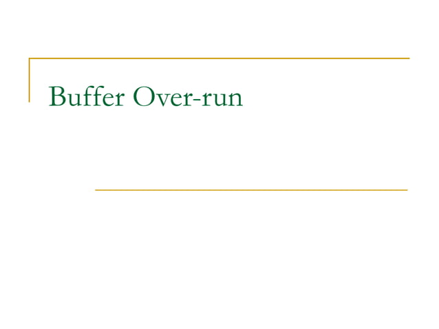 Buffer OverFlow | PPT | Programming Languages | Computing