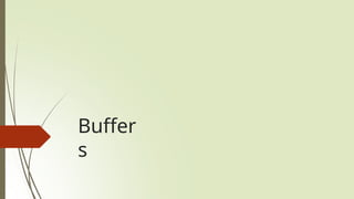 buffer solution definition and exercices | PPTX