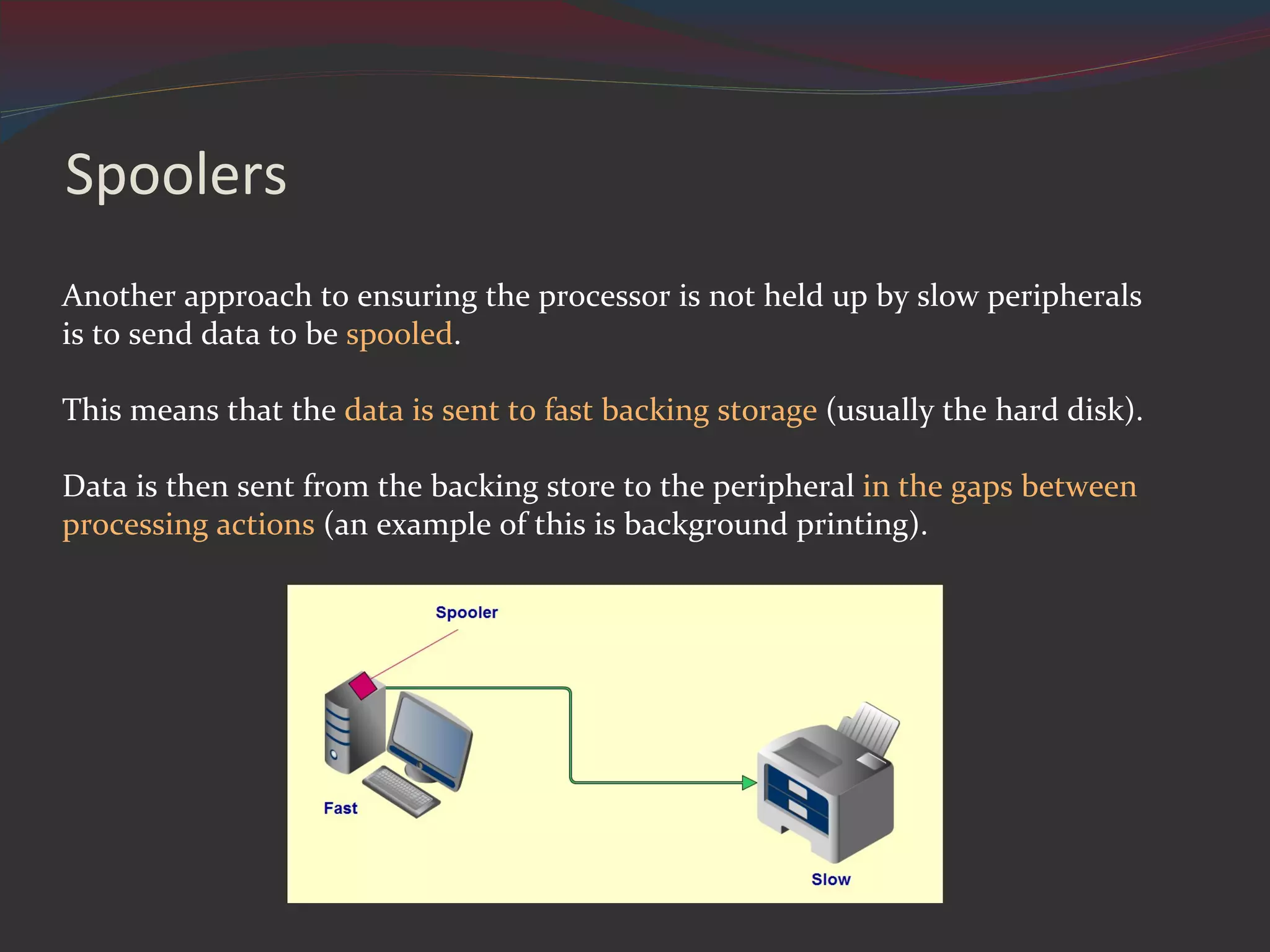 Buffers and spoolers | PPT