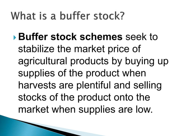 Buffer Stocks Schemes.pptx