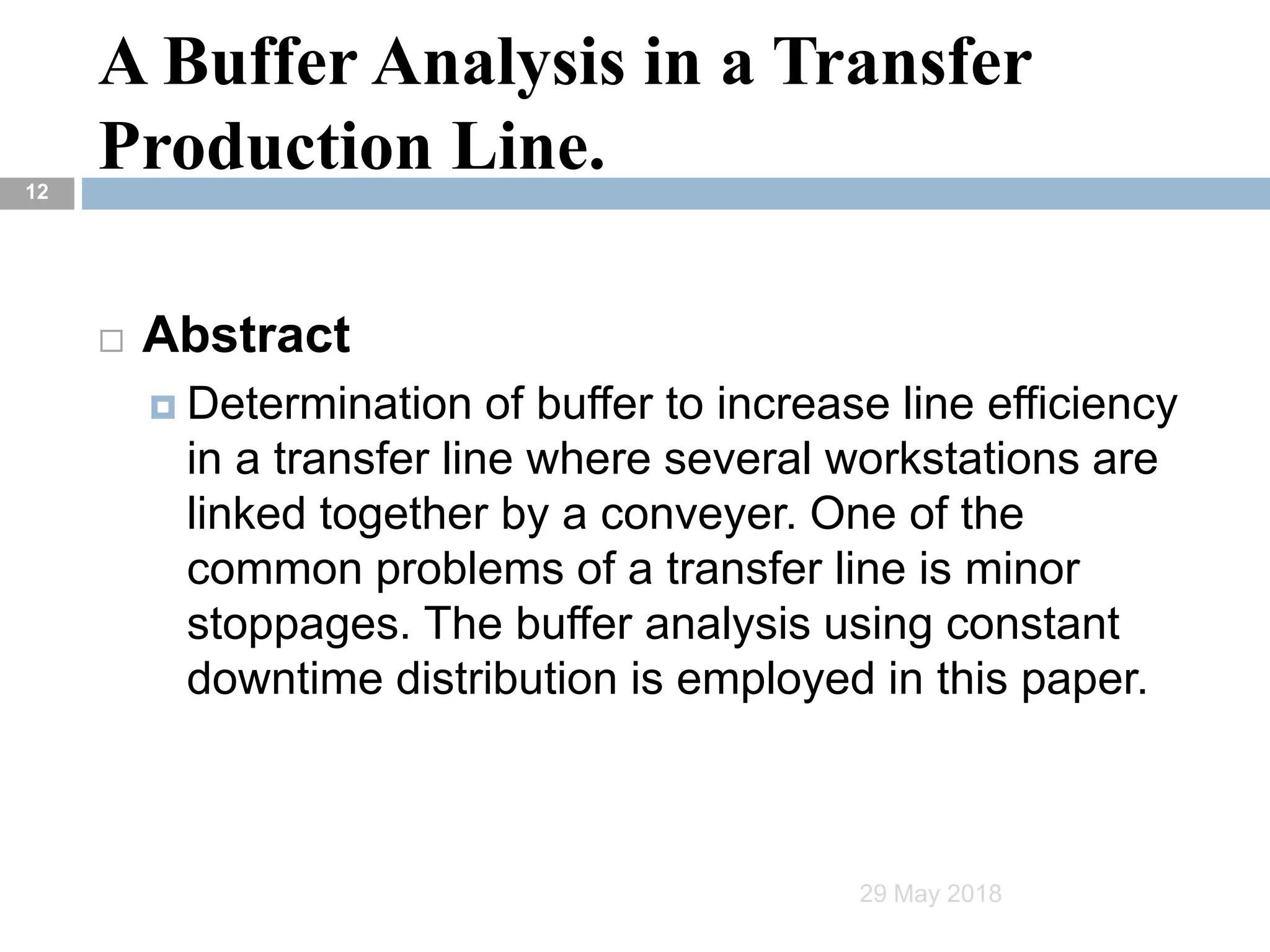ANALYSIS OF TRANSFER LINE WITH BUFFER STORAGE | PPTX