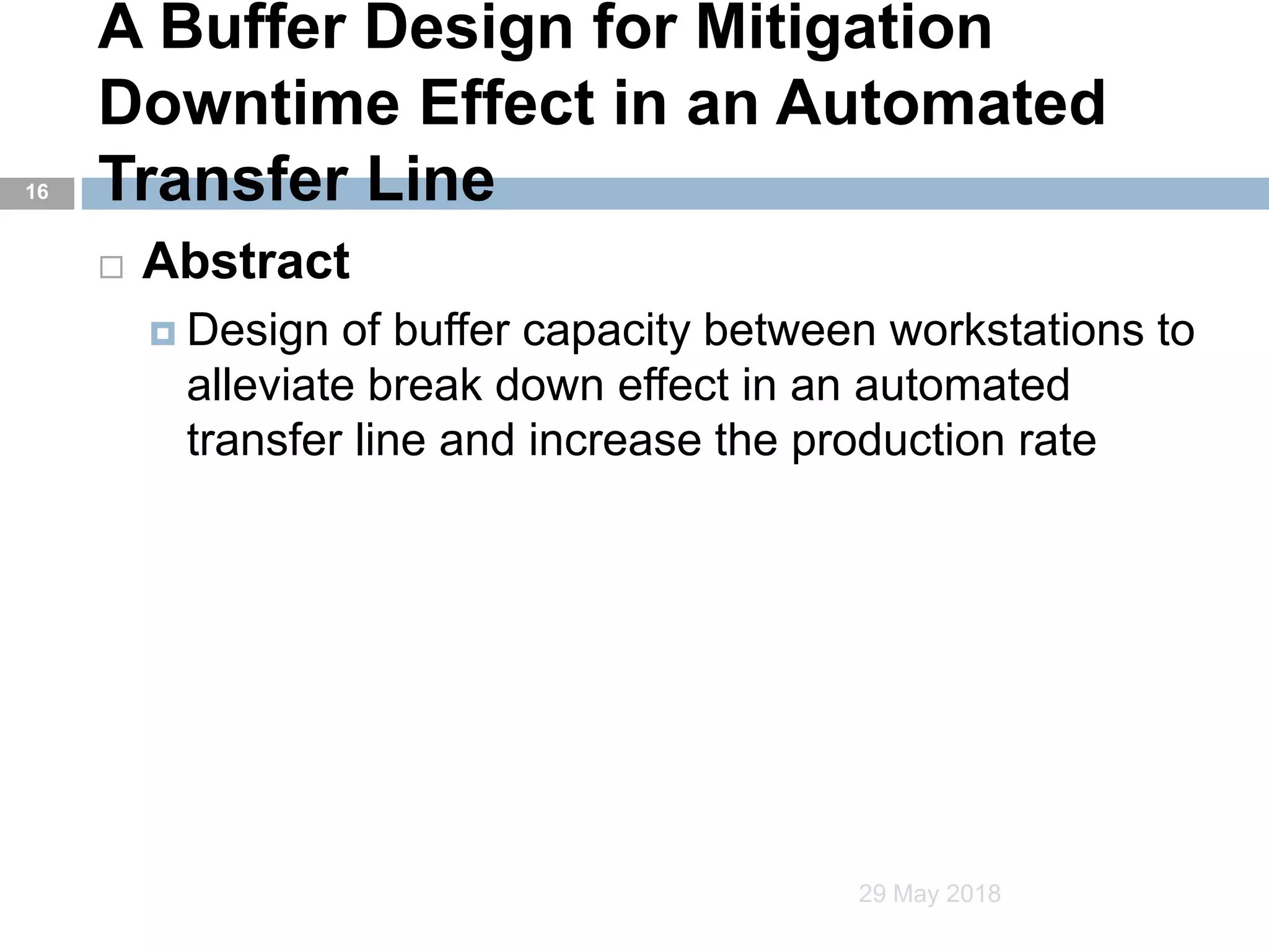 ANALYSIS OF TRANSFER LINE WITH BUFFER STORAGE | PPTX