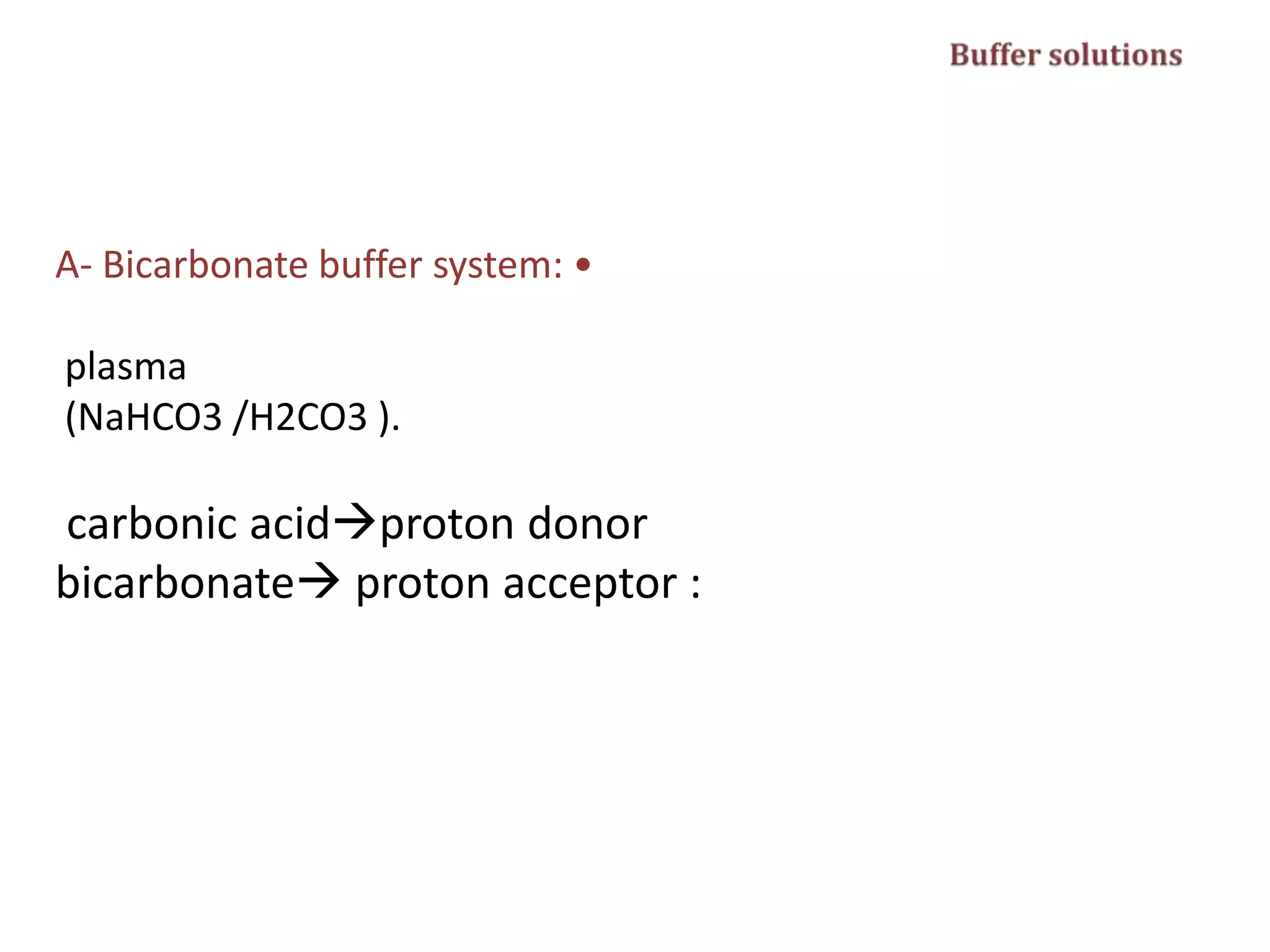Buffer system for bph | PPTX