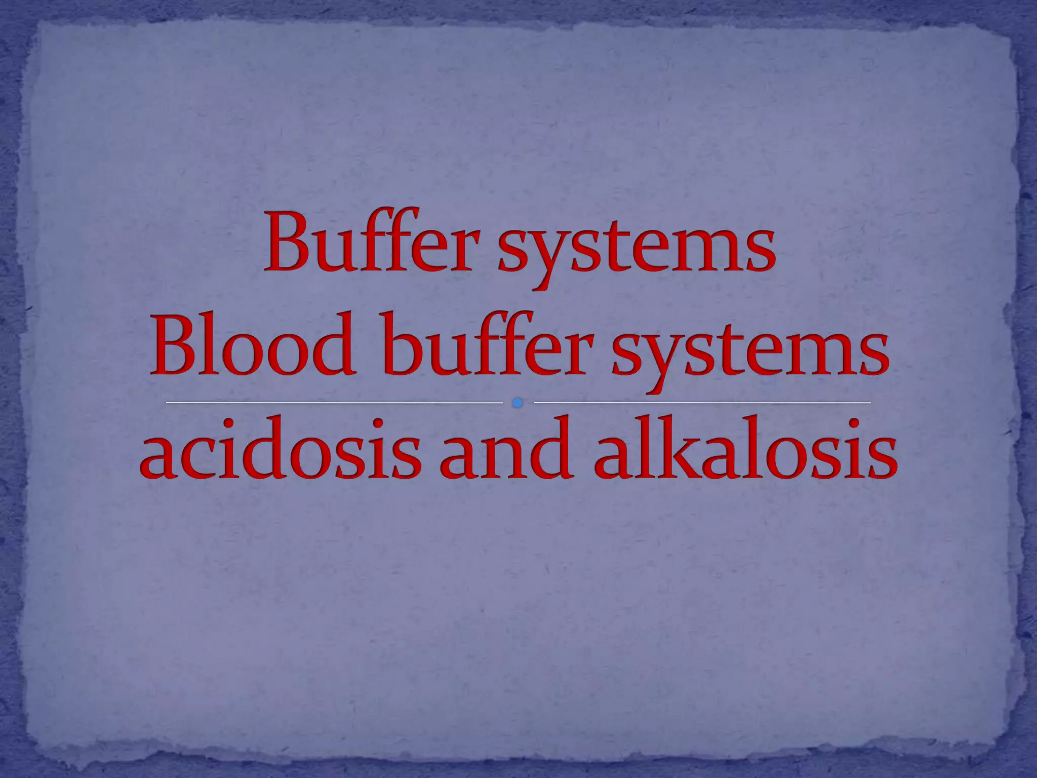 Buffer System | PPT