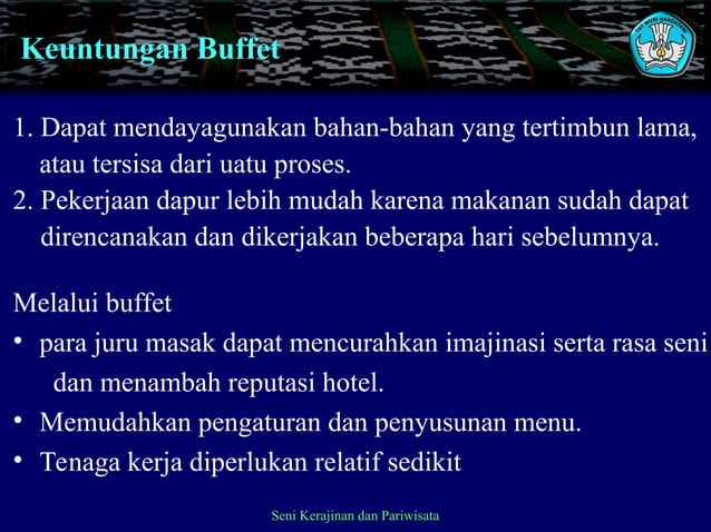 Buffet.ppt untuk kuliner kelas XI mapel tata hidang | PPT