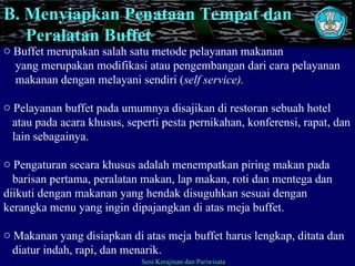 Buffet.ppt untuk kuliner kelas XI mapel tata hidang | PPT