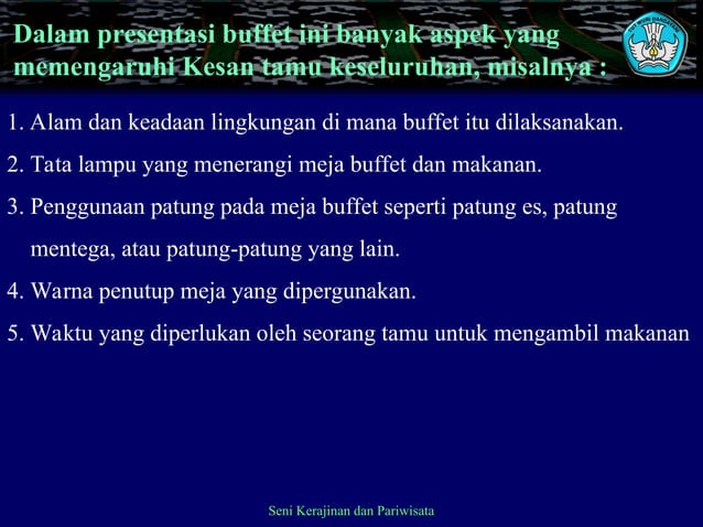 Buffet Ppt Untuk Kuliner Kelas Xi Mapel Tata Hidang Ppt